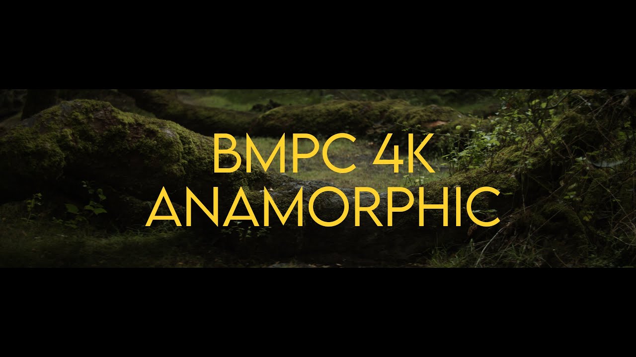 BMPC 4k Anamorphic - CinemaScope Footage - YouTube