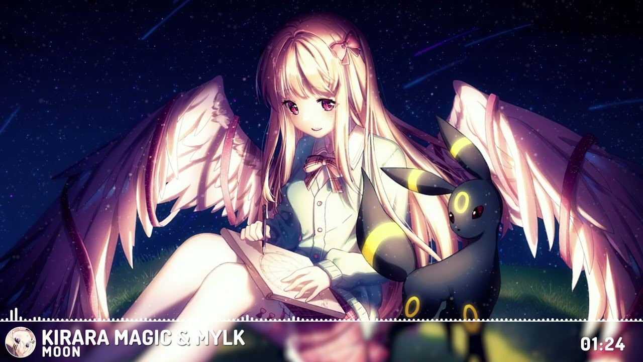 Kirara Magic & MYLK - Moon | NIGHTCORE - YouTube