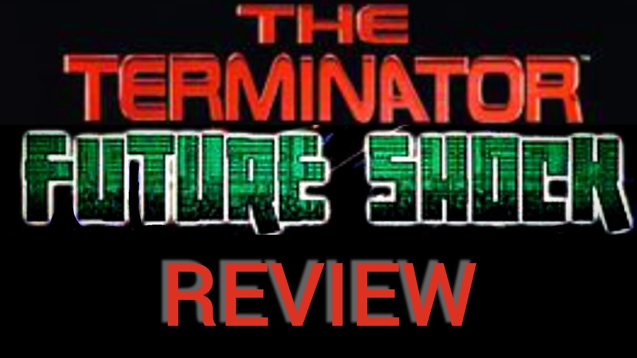 The Terminator Future Shock Review - YouTube