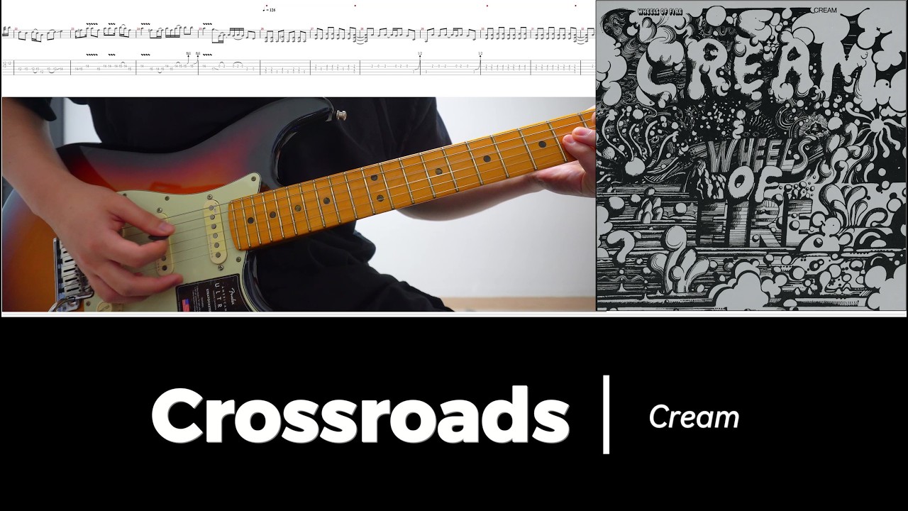 [TAB] Crossroads - Cream (Guitar solo cover) - YouTube