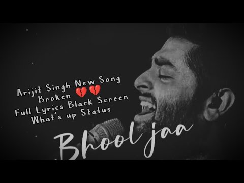 Bhool Jaa | Arijit Singh | Lyrics |#love#song #trending #arijitsingh # ...