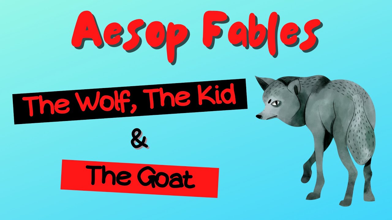 Aesop Fables - The Wolf, the Kid & the Goat - YouTube