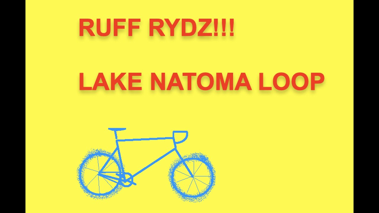 RUFF RYDZ - Lake Natoma Loop - YouTube