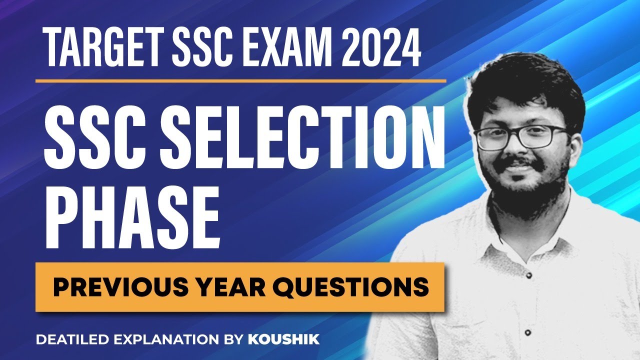 Target SSC Exam 2024 | SSC Selection Phase Previous Year Questions ...