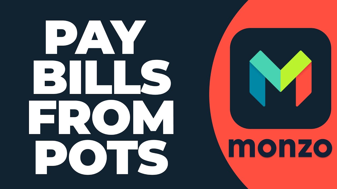 How To Pay Bills from Pots on Monzo - YouTube