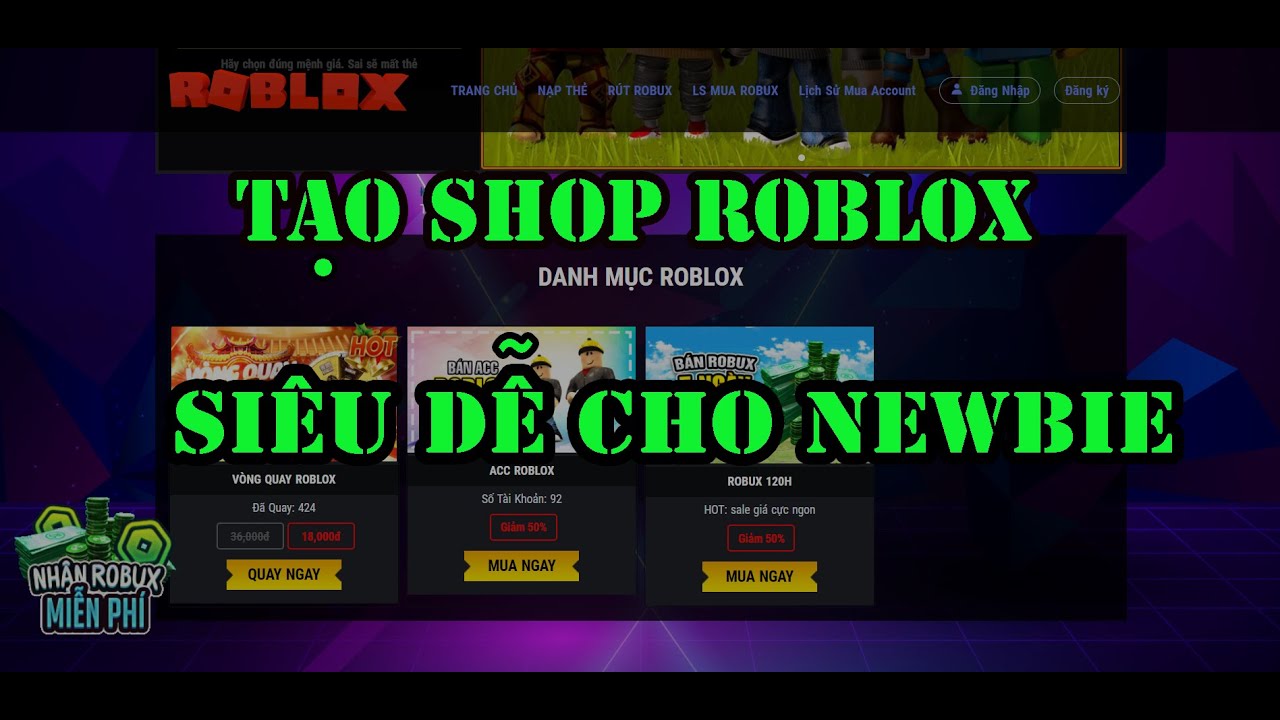 Hướng Dẫn Cách Tạo Shop Roblox Cực Rẻ Siêu Vip Cho Người Mới - YouTube