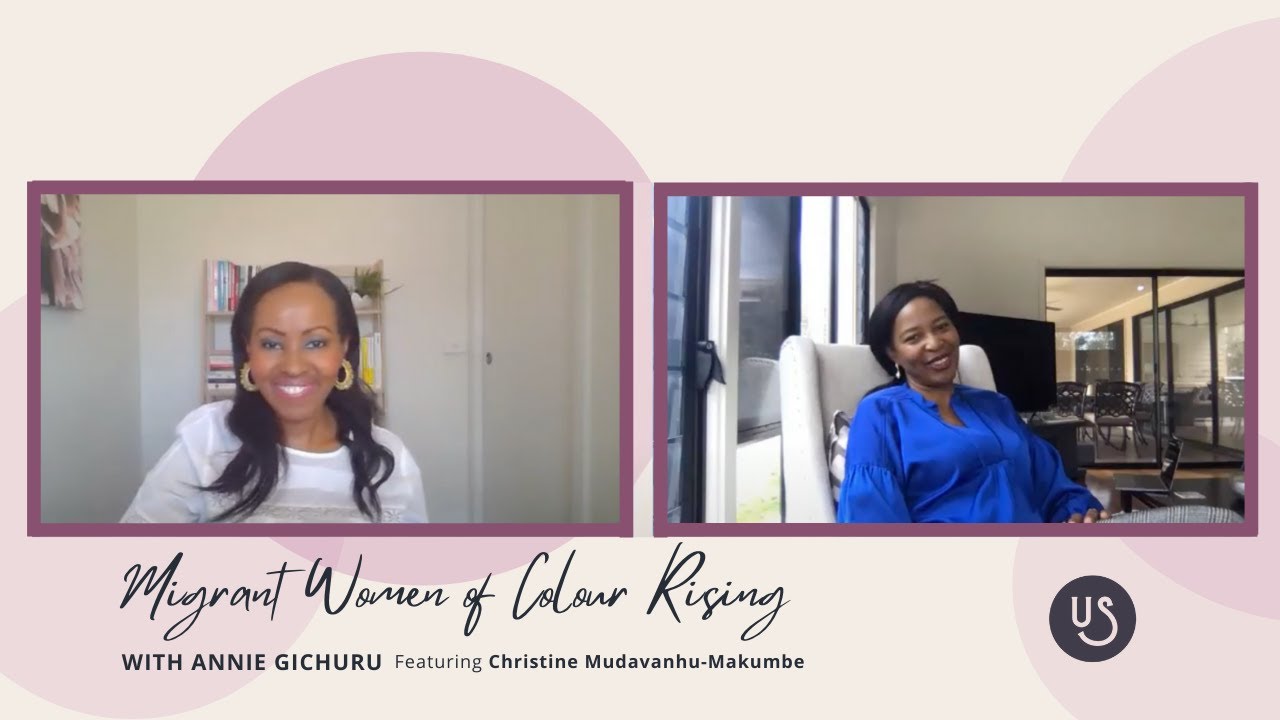 Migrant Women of Colour Rising Featuring Christine Mudavanhu-Makumbe ...