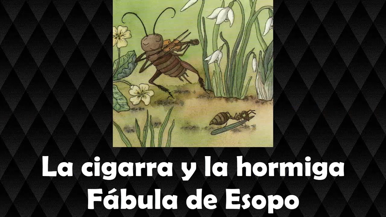 Fabulas Cortas Con Meja You La Cigarra Y La Hormiga - Infoupdate.org