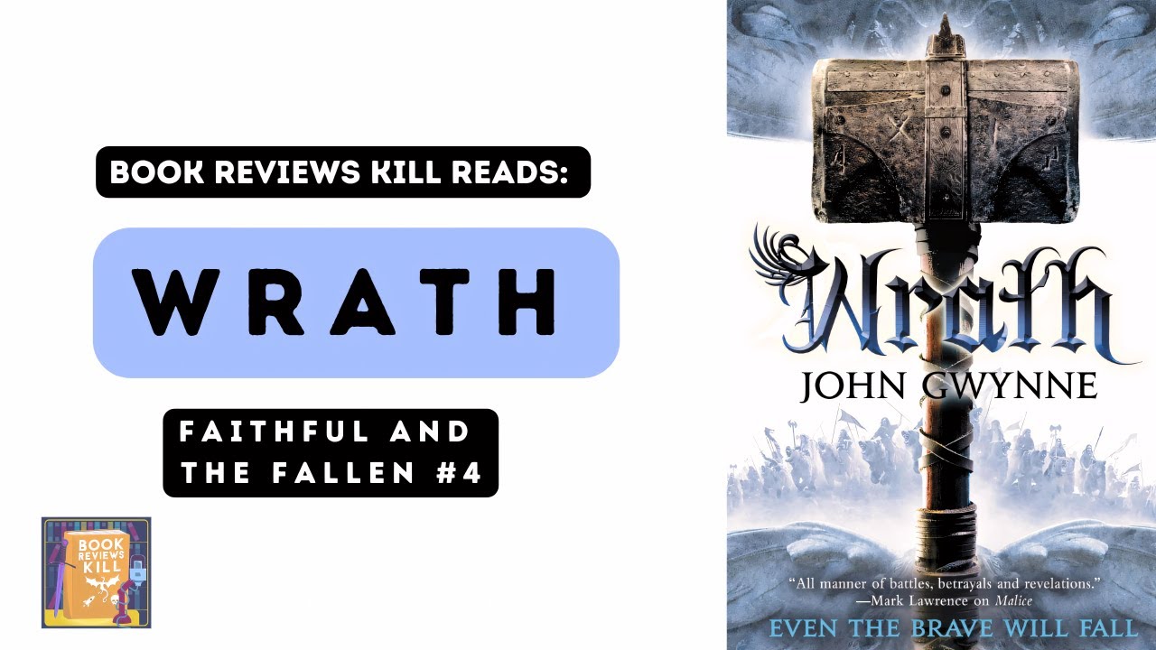 Wrath Book Summary and Spoiler Discussion, Faithful and the Fallen Book ...