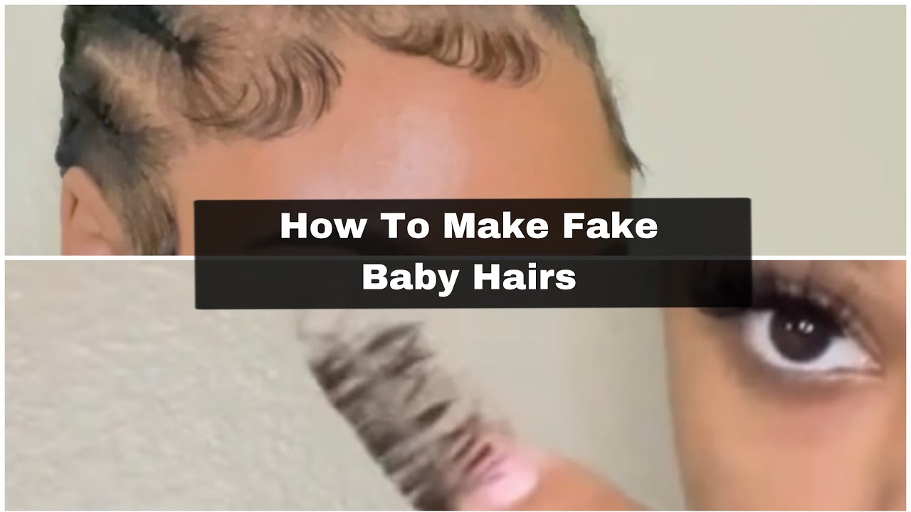 How To Make Fake Baby Hairs ‼️ - YouTube
