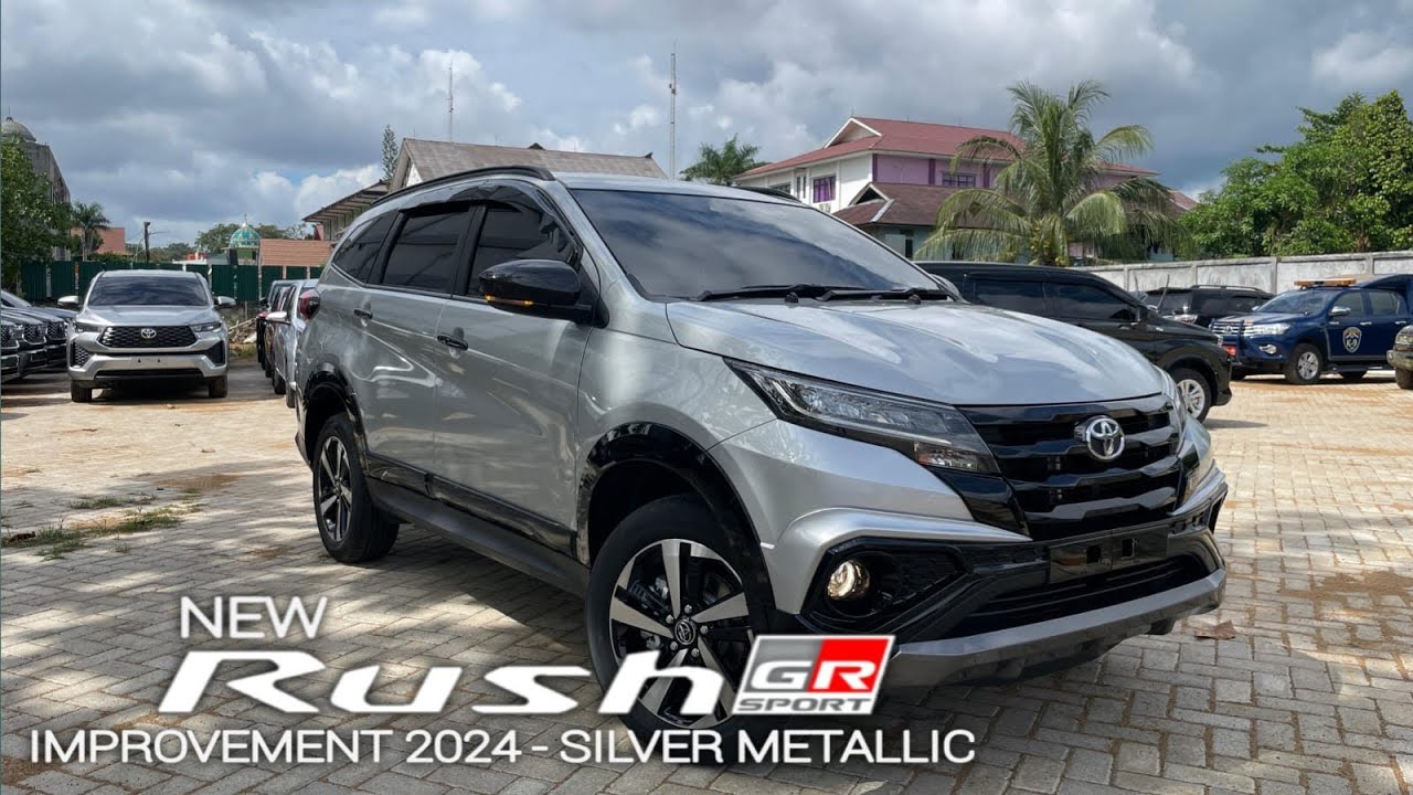 NEW RUSH GR SPORT IMPROVEMENT 2024 - SILVER METALLIC - YouTube