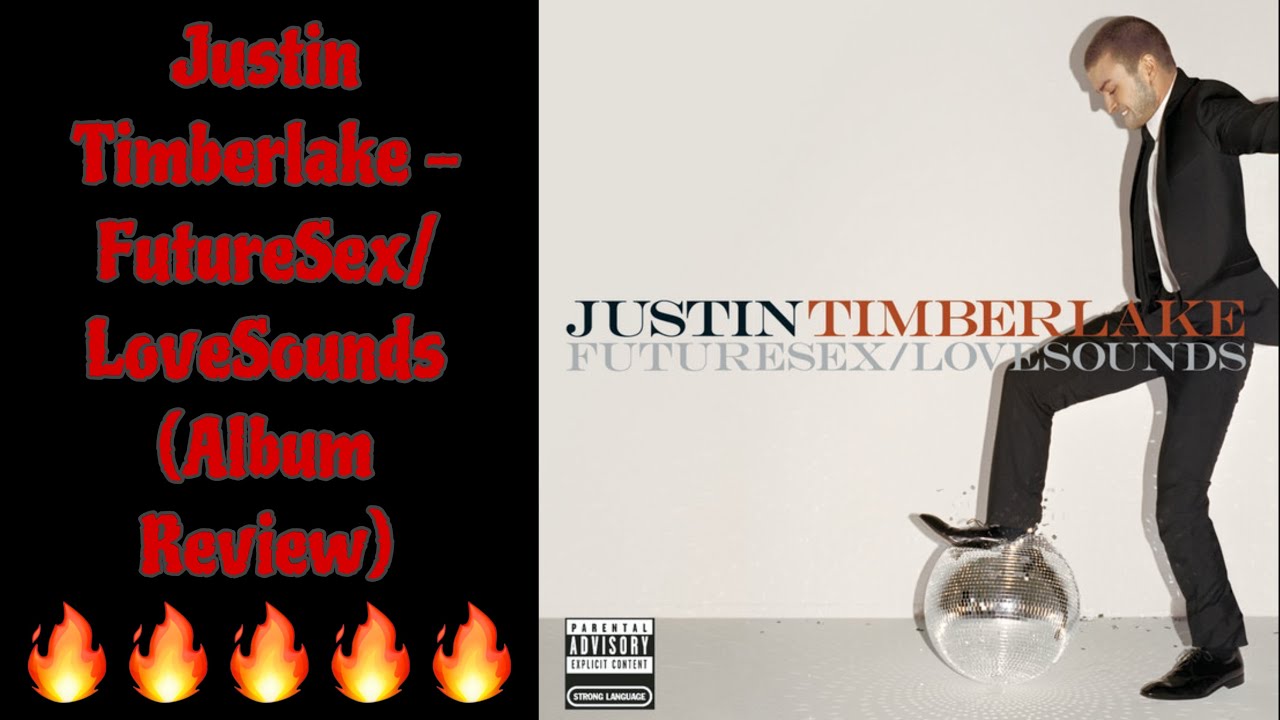 Justin Timberlake Futuresex Lovesounds Album Cover