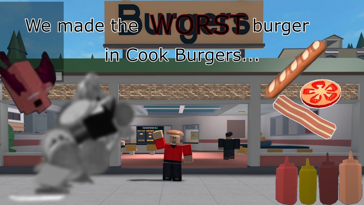 We made the WORST burger in Cook Burgers... - YouTube