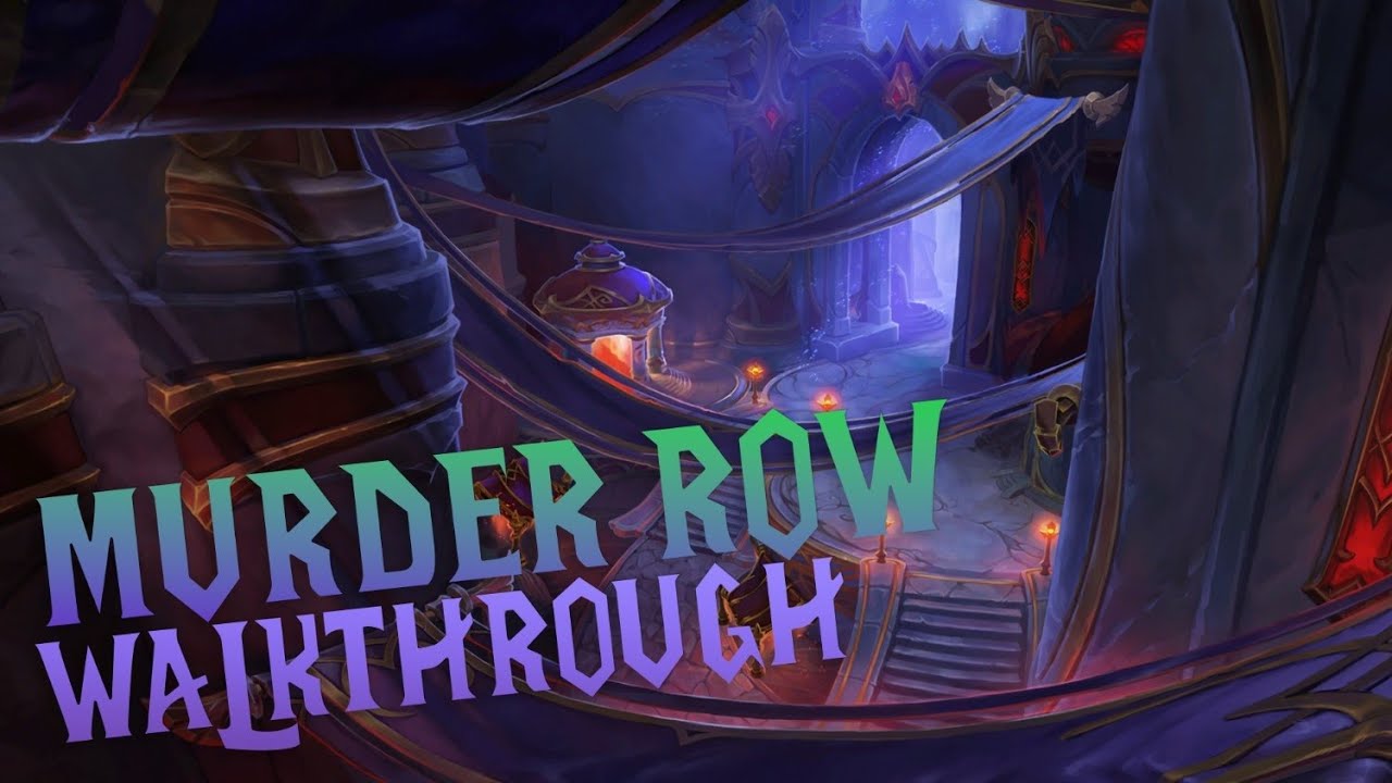 WORLD OF WARCRAFT MIDNIGHT - MURDER ROW DUNGEON WALKTHROUGH - YouTube