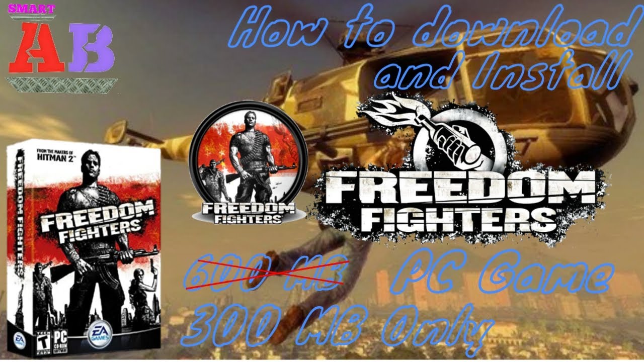 download and install freedom_fighter_pc_game - YouTube