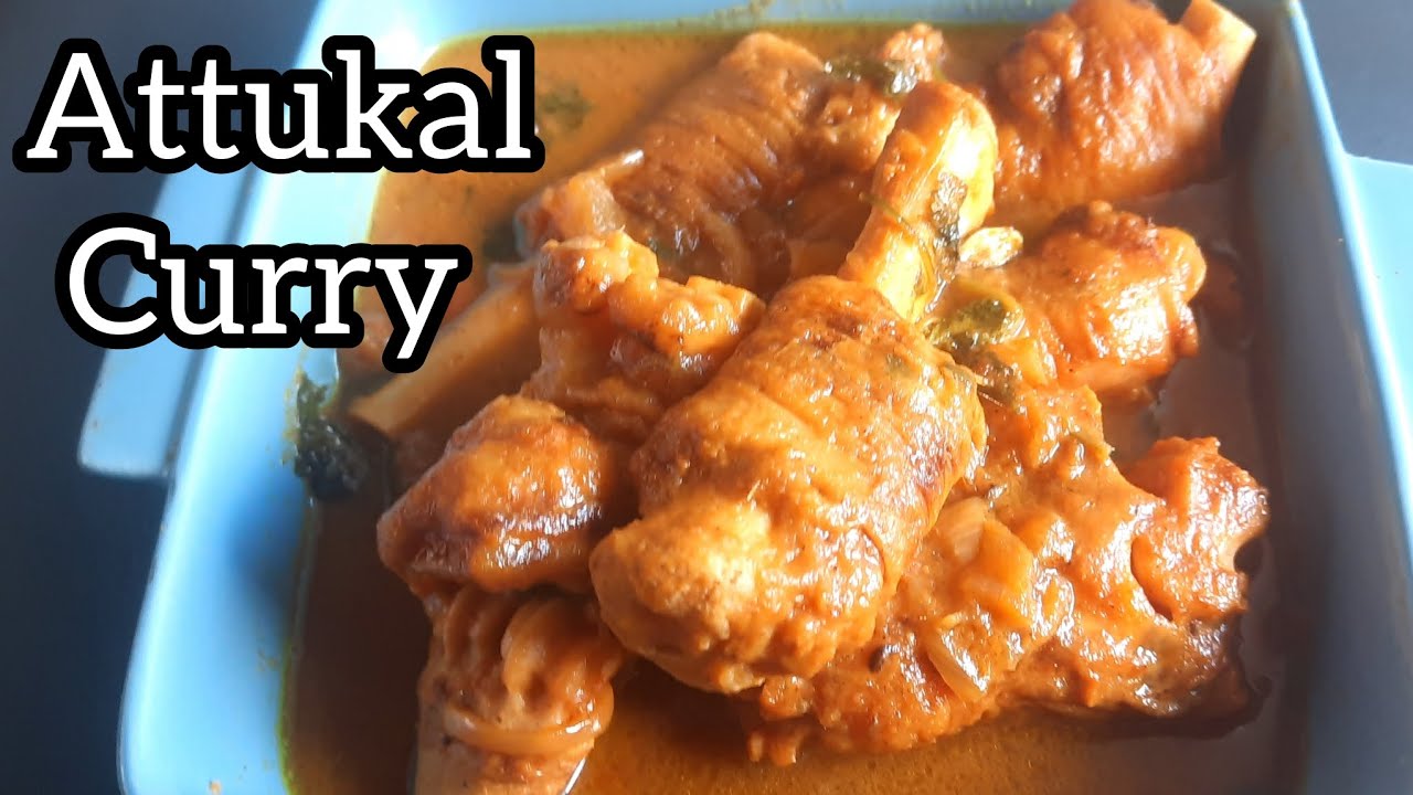 Attukal Curry | Goat Leg Curry | Mutton Paya Curry | Nisa Kitchen - YouTube