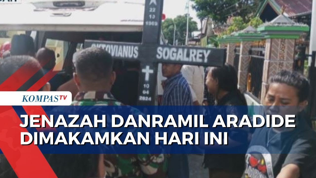 Hari Ini, Jenazah Danramil Aradide Letda Oktovianus Sogalrey Dimakamkan ...