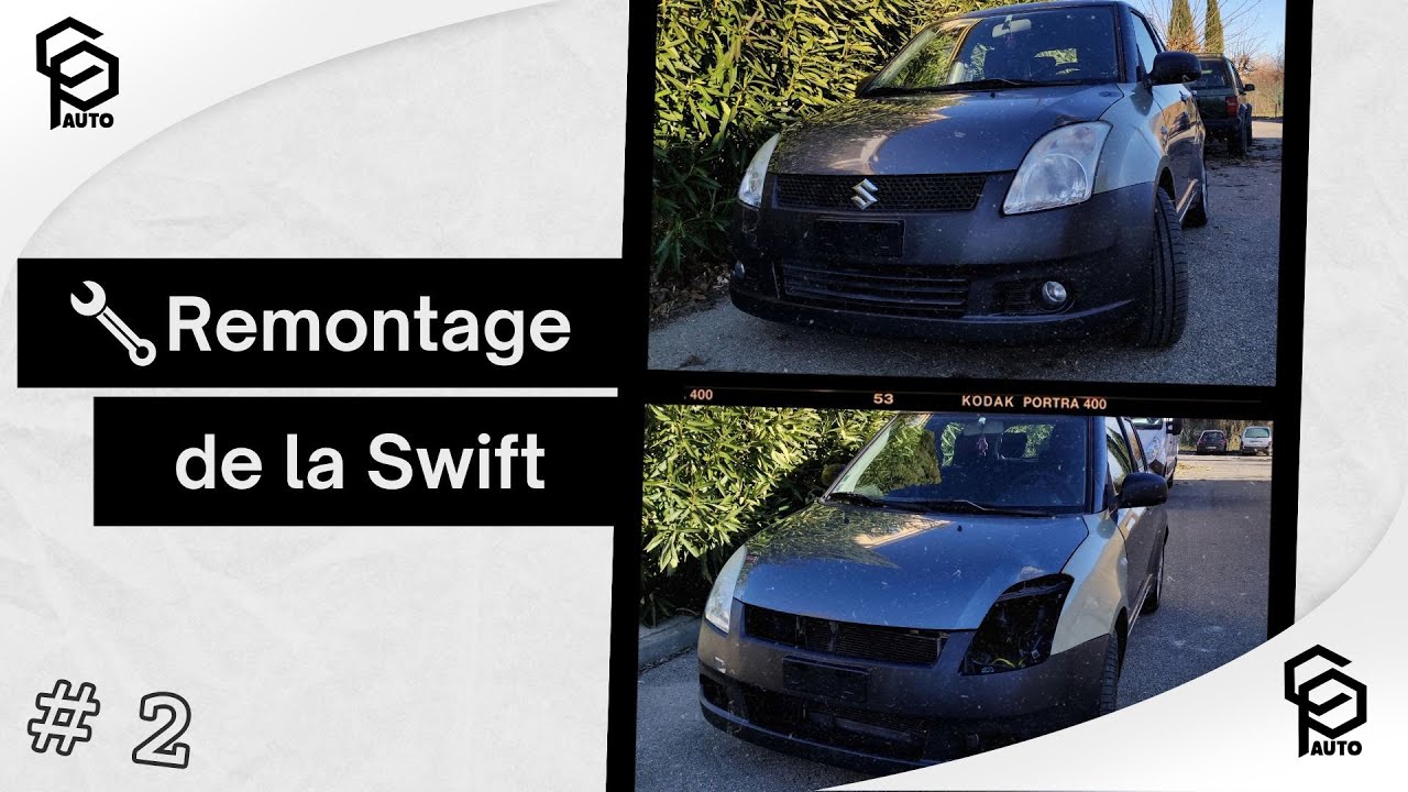 Remontage de la Swift Part.2 - Story Swift - YouTube