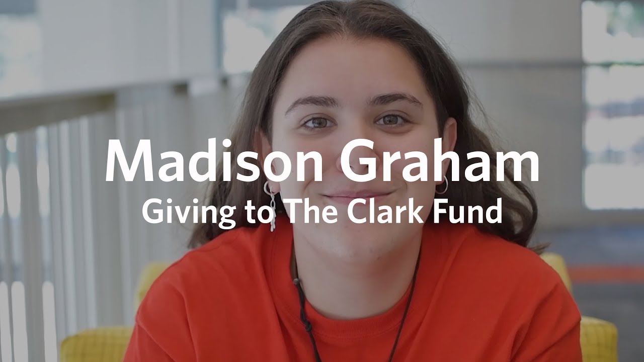 Madison Graham and Giving to The Clark Fund at Clark University - YouTube