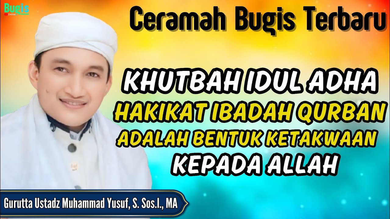 KHUTBAH IDUL ADHA PENUH HARU GURUTTA USTADZ MUHAMMAD YUSUF || HAKIKAT QURBAN - YouTube