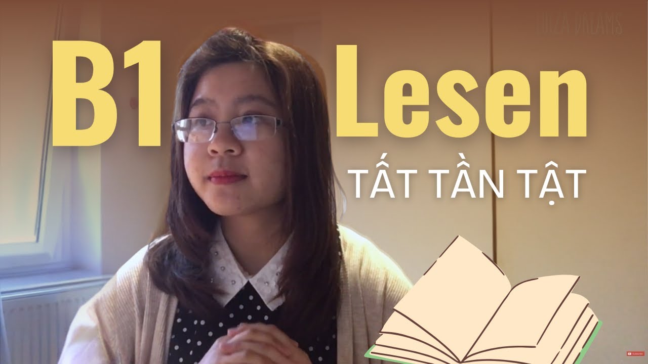 🖍 Bài Thi Đọc (Lesen) B1 | Tổng quan & Teil 1 | Chữa đề mẫu - YouTube