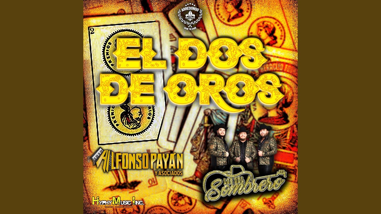 El Dos de Oros - YouTube Music