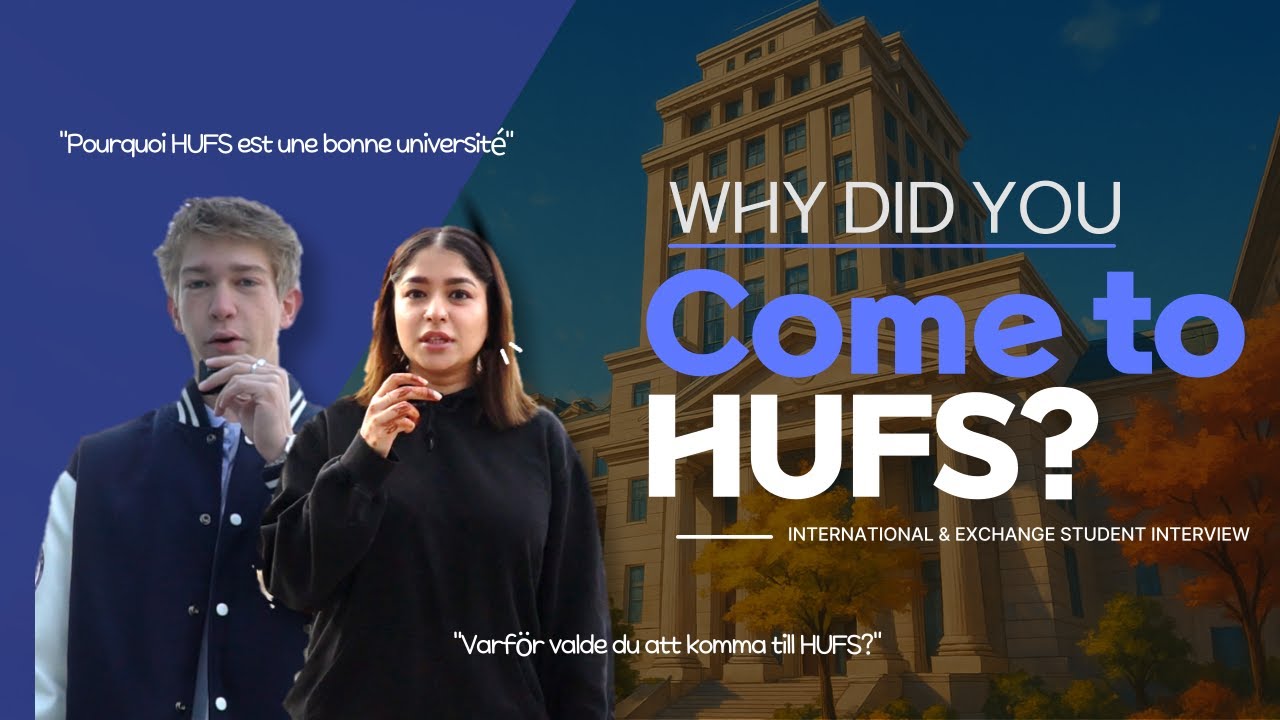 [International&Exchange Students at HUFS]ㅣ📹HUFS HANA - YouTube