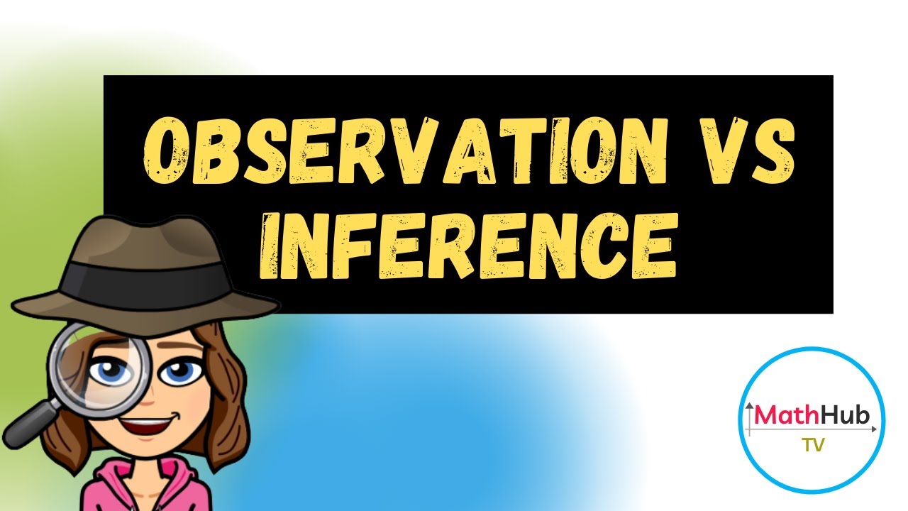 What Is The Difference Between Observation And Inference Examples ... What Is The Difference Between Observation And Inference Examples ...