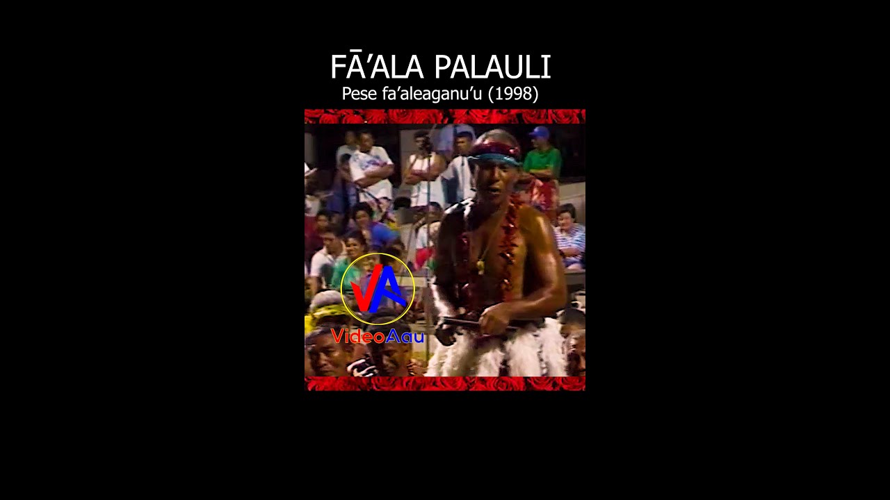 FAALA PALAULI - Pese fa'aleaganu'u - YouTube