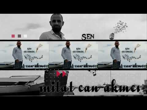 Mitat Can Akıncı - SEN SEVERSEN (Official Video)