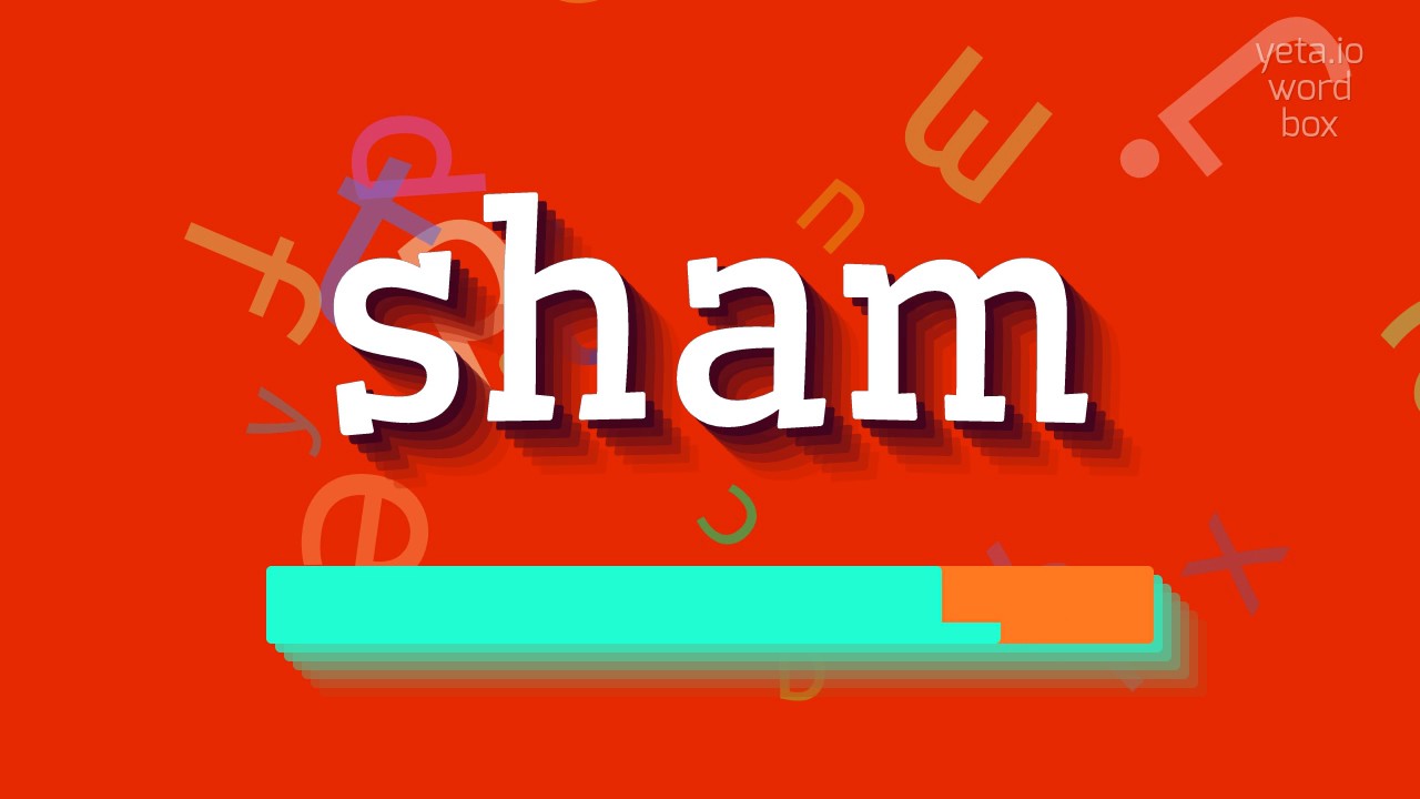 How to say "sham"! (High Quality Voices) - YouTube