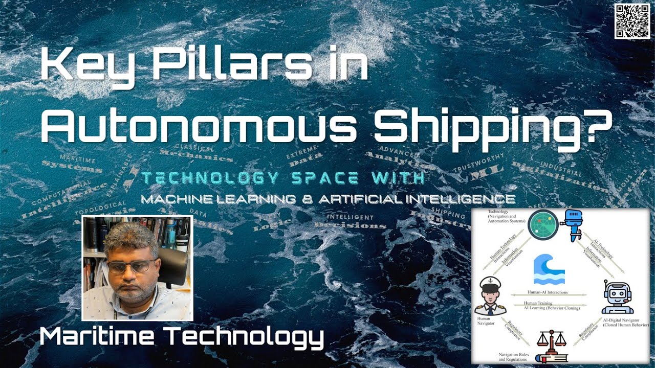 Maritime Technology 11 - Key Pillars in Autonomous Shipping? (by Prof ...