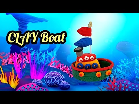 clay boat | how to make clay boat | clay boat making toys / easy boat ...