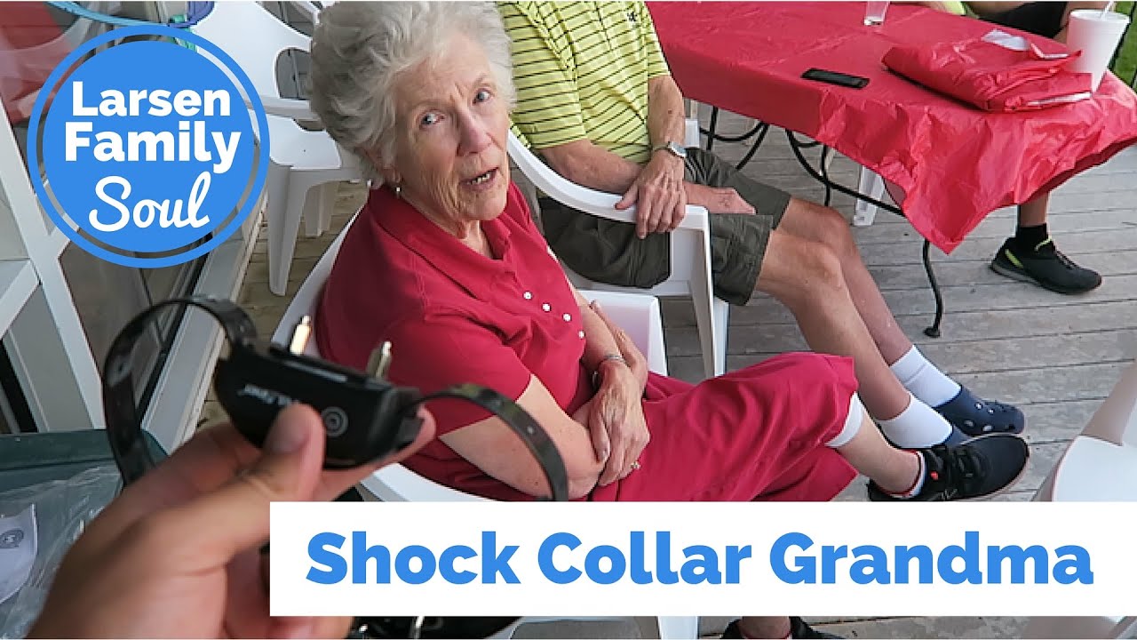 Shock Collar on Grandma - YouTube