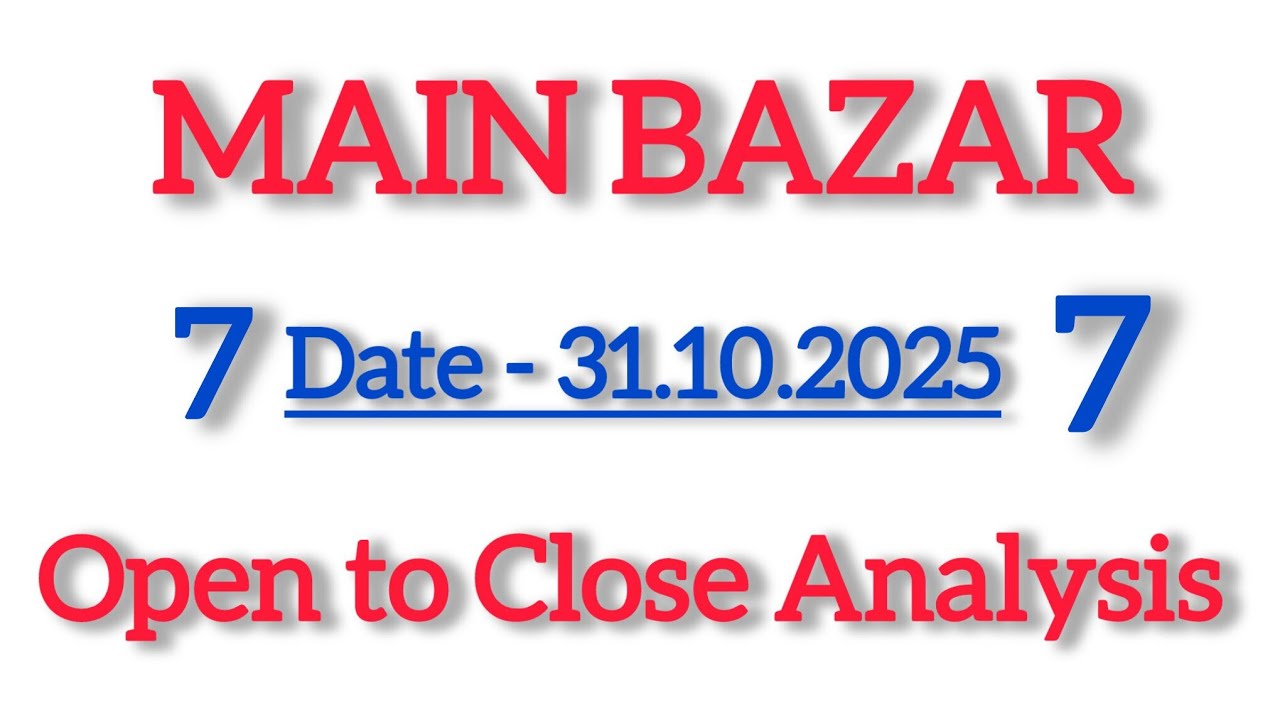 Main bazar today || open to close || main bazar matka trick [ 31.10. ...