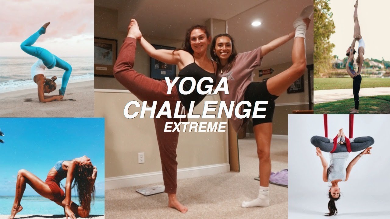 EXTREME YOGA CHALLENGE with my best friend - YouTube