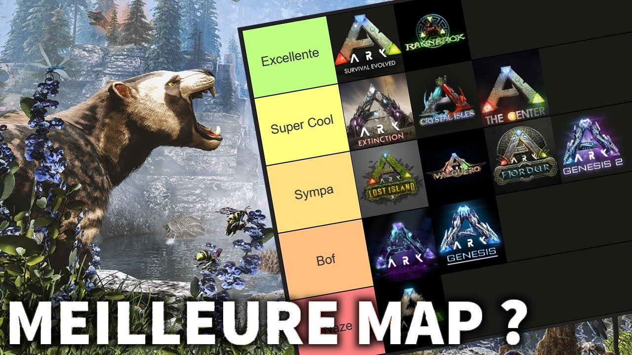 La MEILLEURE et la PIRE MAP de ARK : SURVIVAL EVOLVED [Tierlist] - YouTube