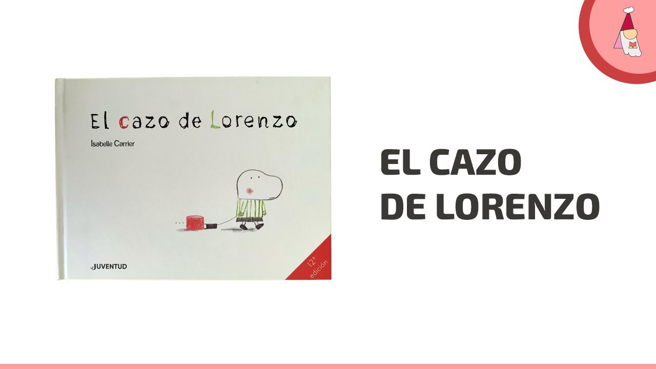 El cazo de Lorenzo - Isabelle Carrier [ Juventud ] Cuentos Infantiles ...