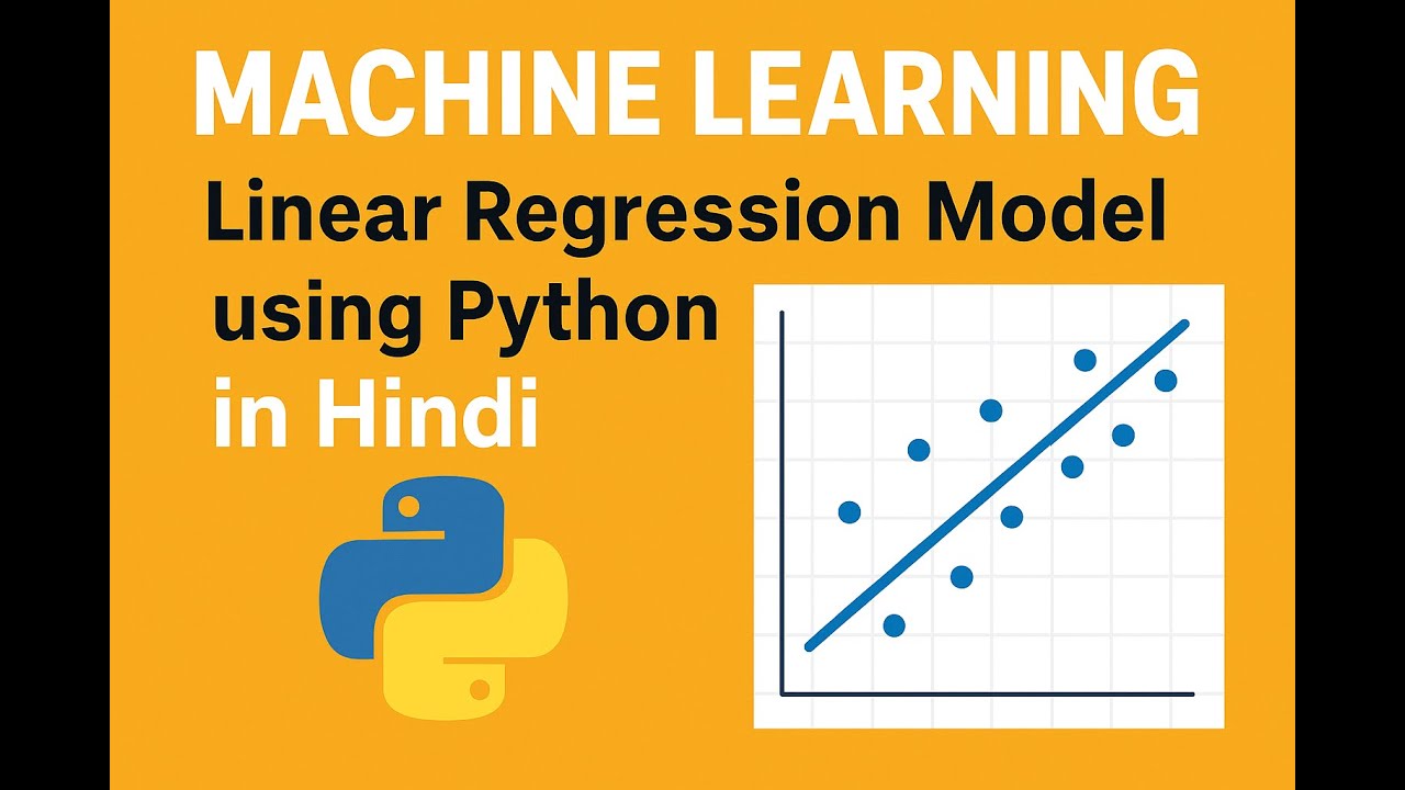 Linear Regression in Python (Hindi)🔥 | Step-by-Step Machine Learning ...