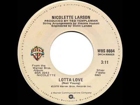 1979 HITS ARCHIVE: Lotta Love - Nicolette Larson (stereo 45 single version) - YouTube Music