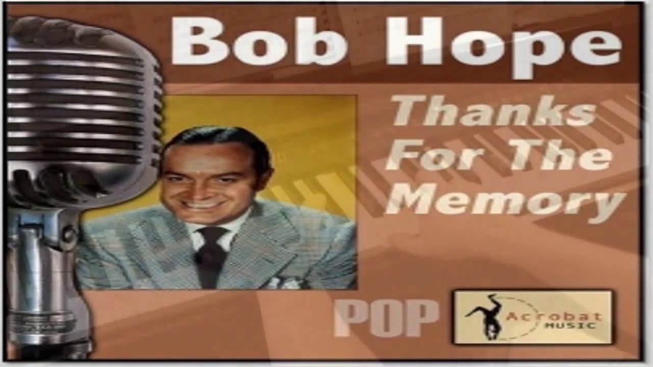 Thanks For The Memory - Bob Hope - Piano - YouTube