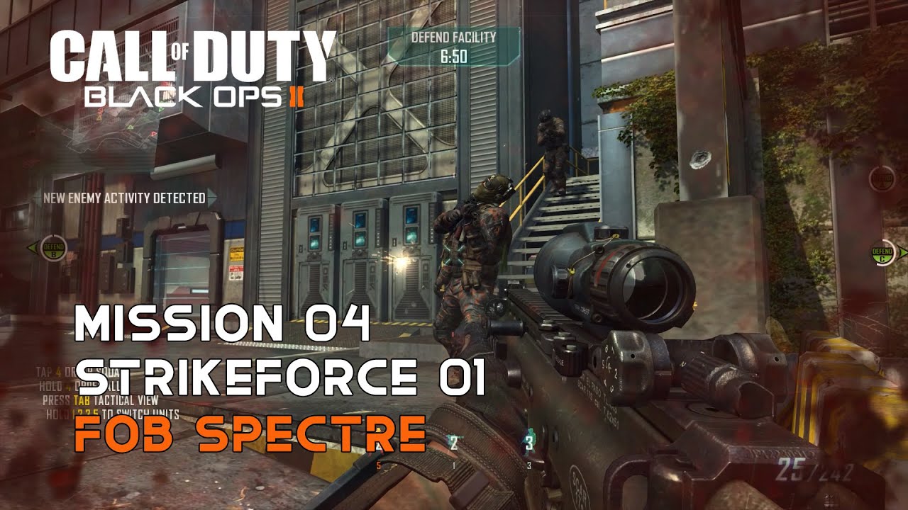 Call of Duty: Black Ops II Mission 04 STRIKEFORCE 1 FOBSPECTRE 2025 ...