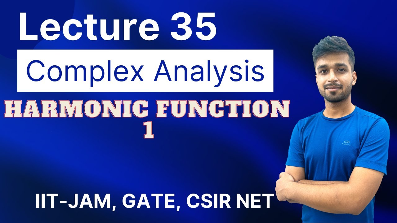 Lecture 35 Analytic Function 4 Iit Jam Csir Net Gate Vivekmaths Youtube