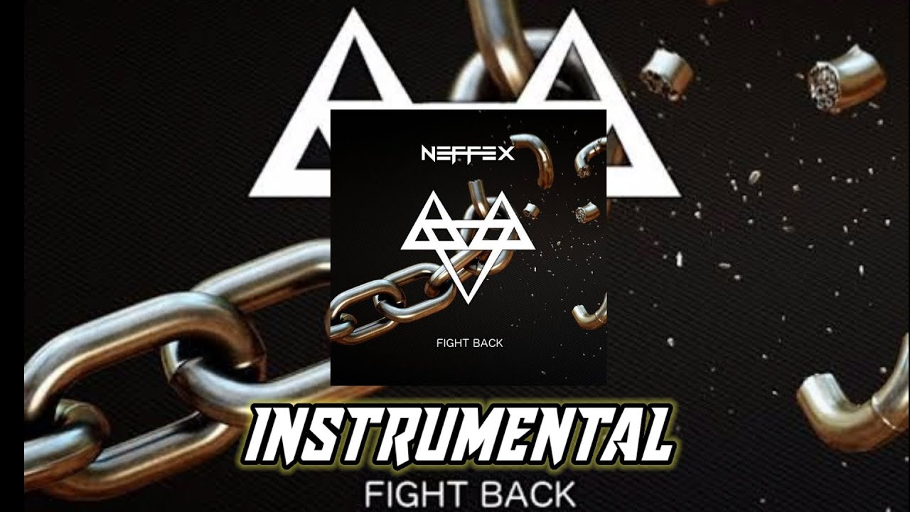 NEFFEX - Fight Back [INSTRUMENTAL] - YouTube