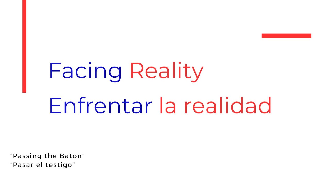 Facing Reality - YouTube