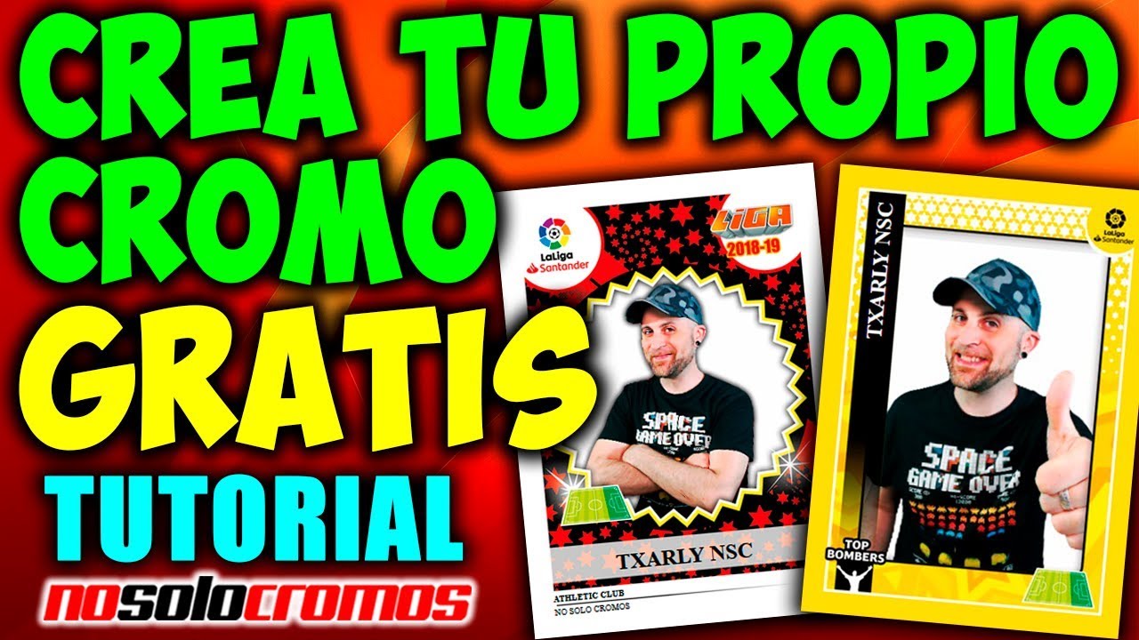 CREA TU PROPIO CROMO GRATIS!! | PASO A PASO, SUPER FÁCIL!! | TUTORIAL ...