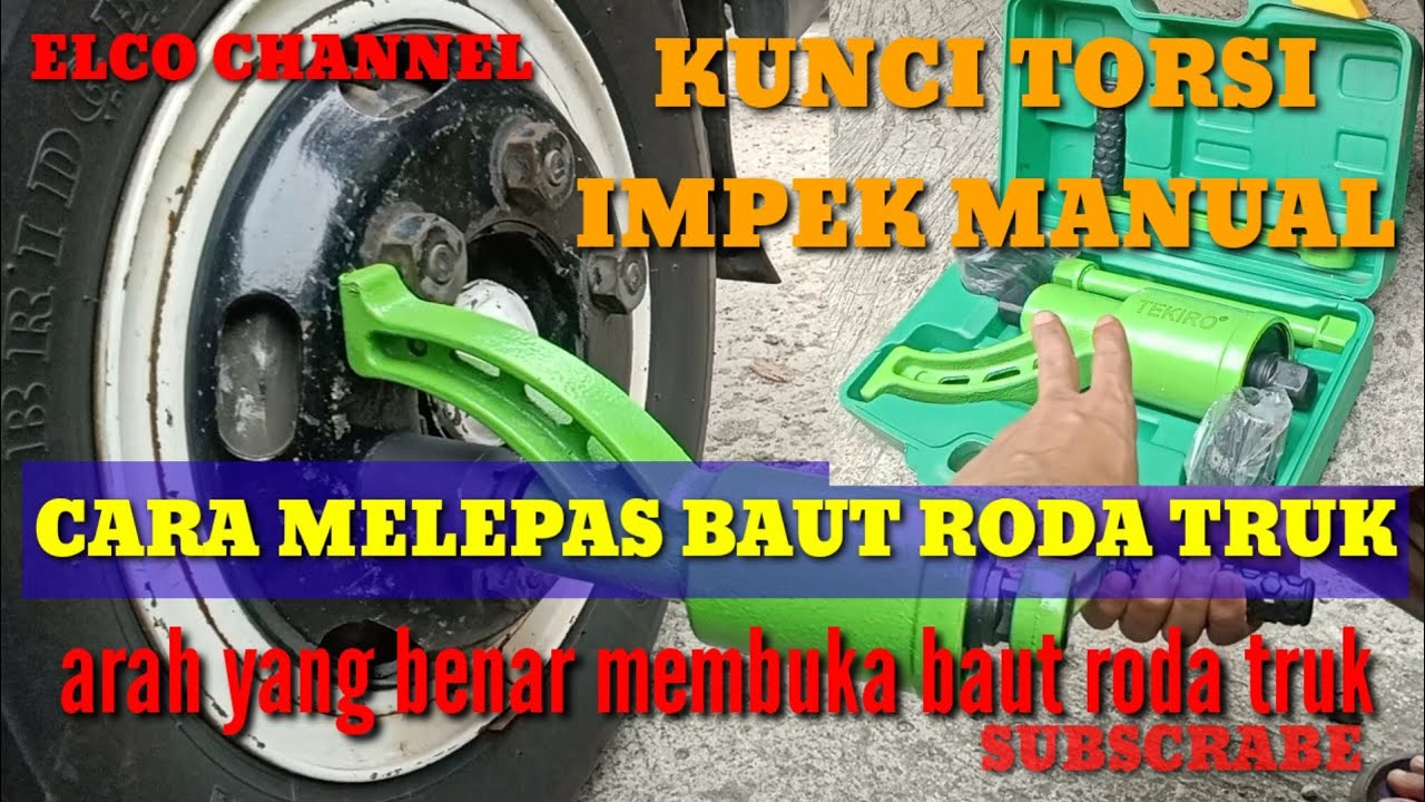 cara membuka baut roda truk dan arah putar baut roda yang benar - YouTube
