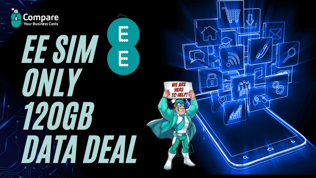 Unveiling the EE SIM Only 120GB Data Deal: Everything You Need to Know ...