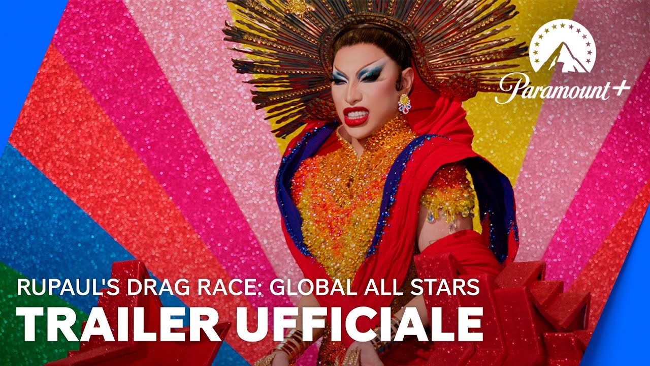 RuPaul's Drag Race Global All Stars | Trailer Ufficiale SUB ITA ...