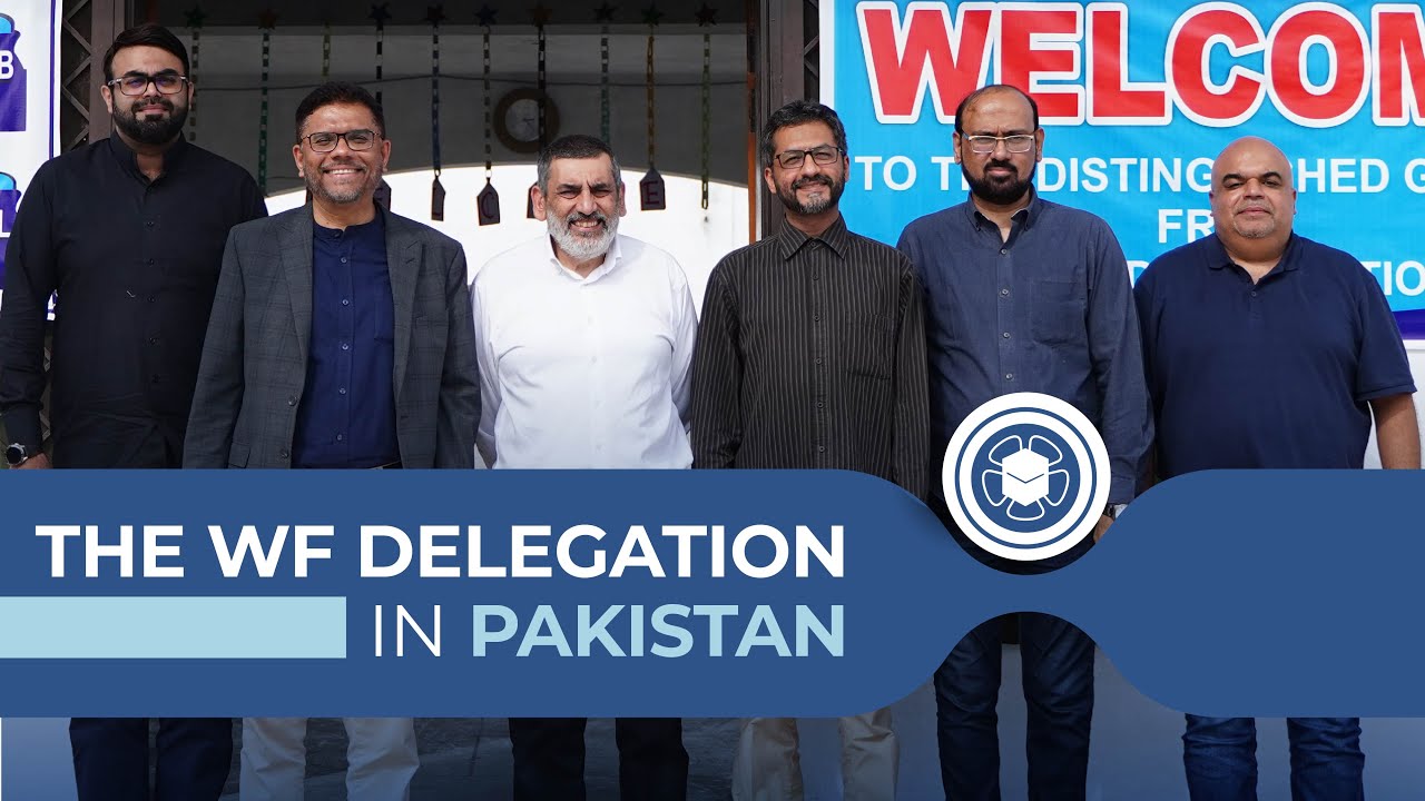 The WF Delegation Visit Pakistan – August 2022 - YouTube